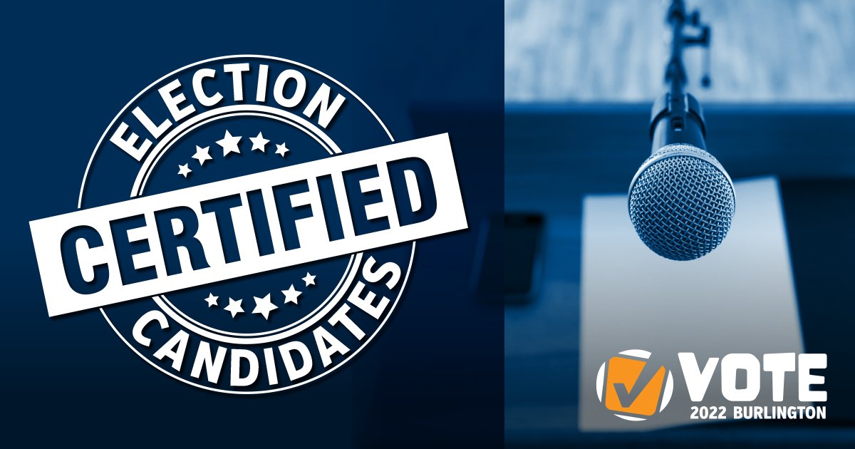 City releases official list of certified candidates for Burlington’s ...